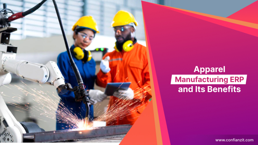 Apparel Manufacturing ERP and Its Benefits