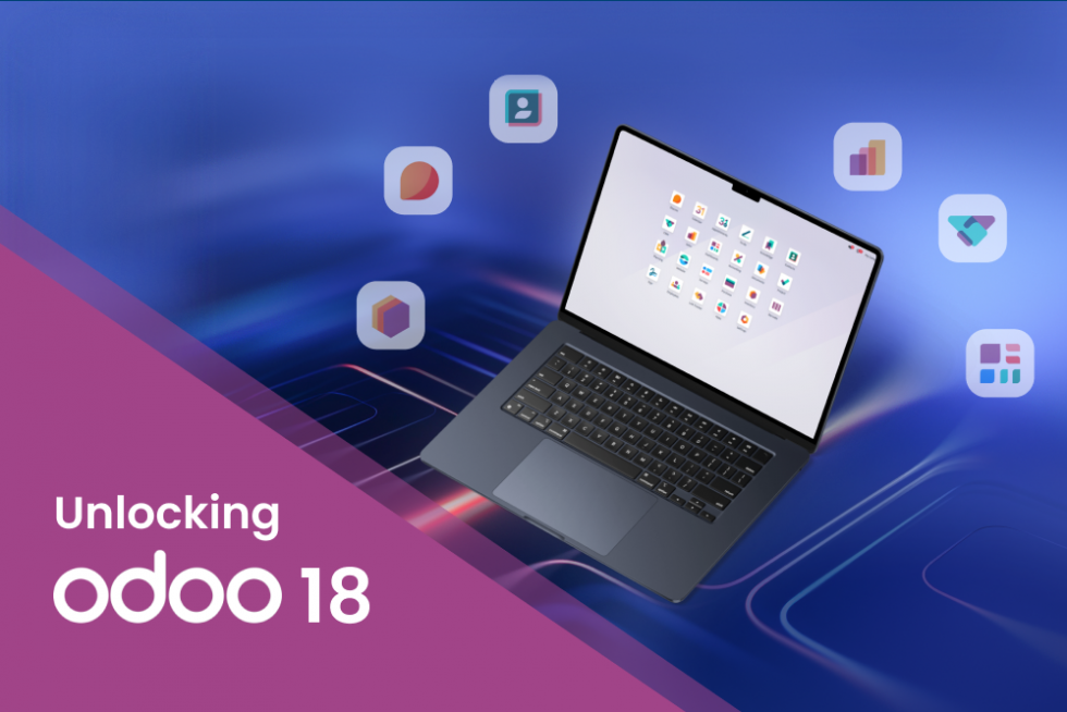 Odoo 18: What’s New? Overview of Features and Highlights